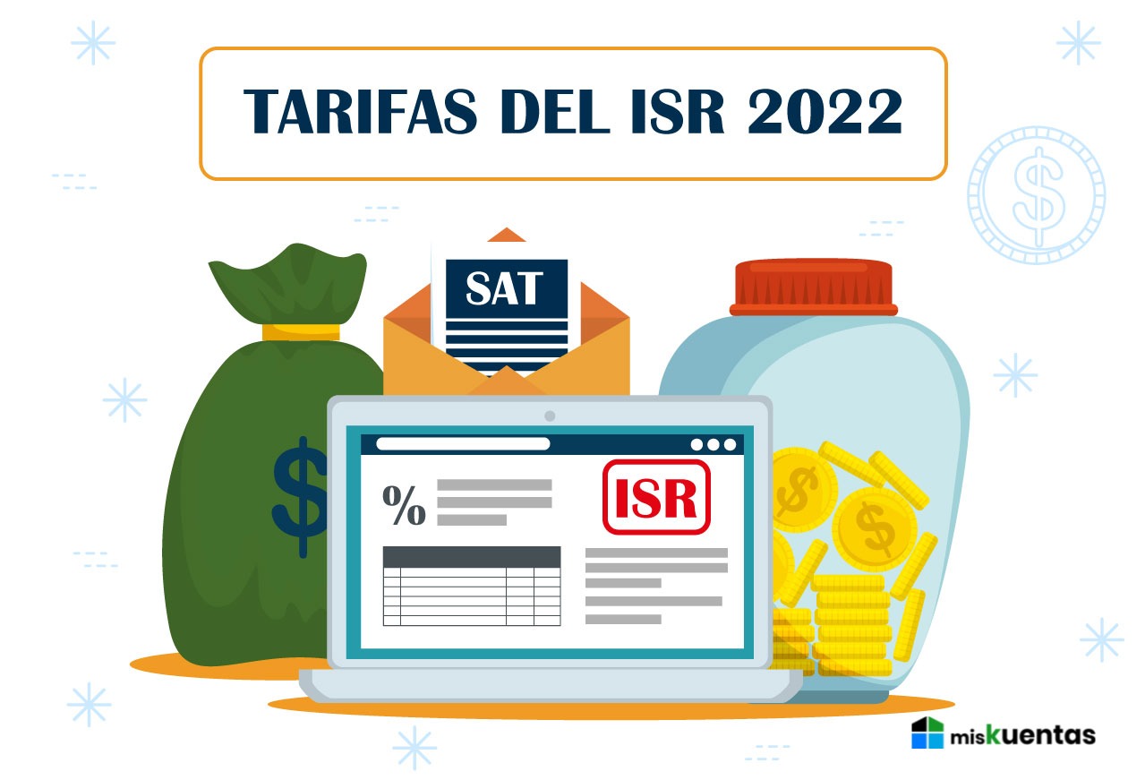 TARIFAS DEL ISR 2022 | misKuentas : misKuentas TARIFAS DEL ISR 2022 | misKuentas : misKuentas