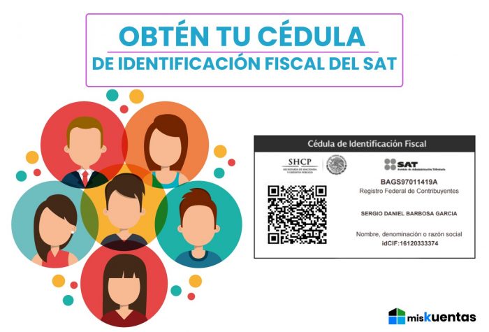OBTÉN TU CÉDULA DE IDENTIFICACIÓN FISCAL DEL SAT | misKuentas : misKuentas