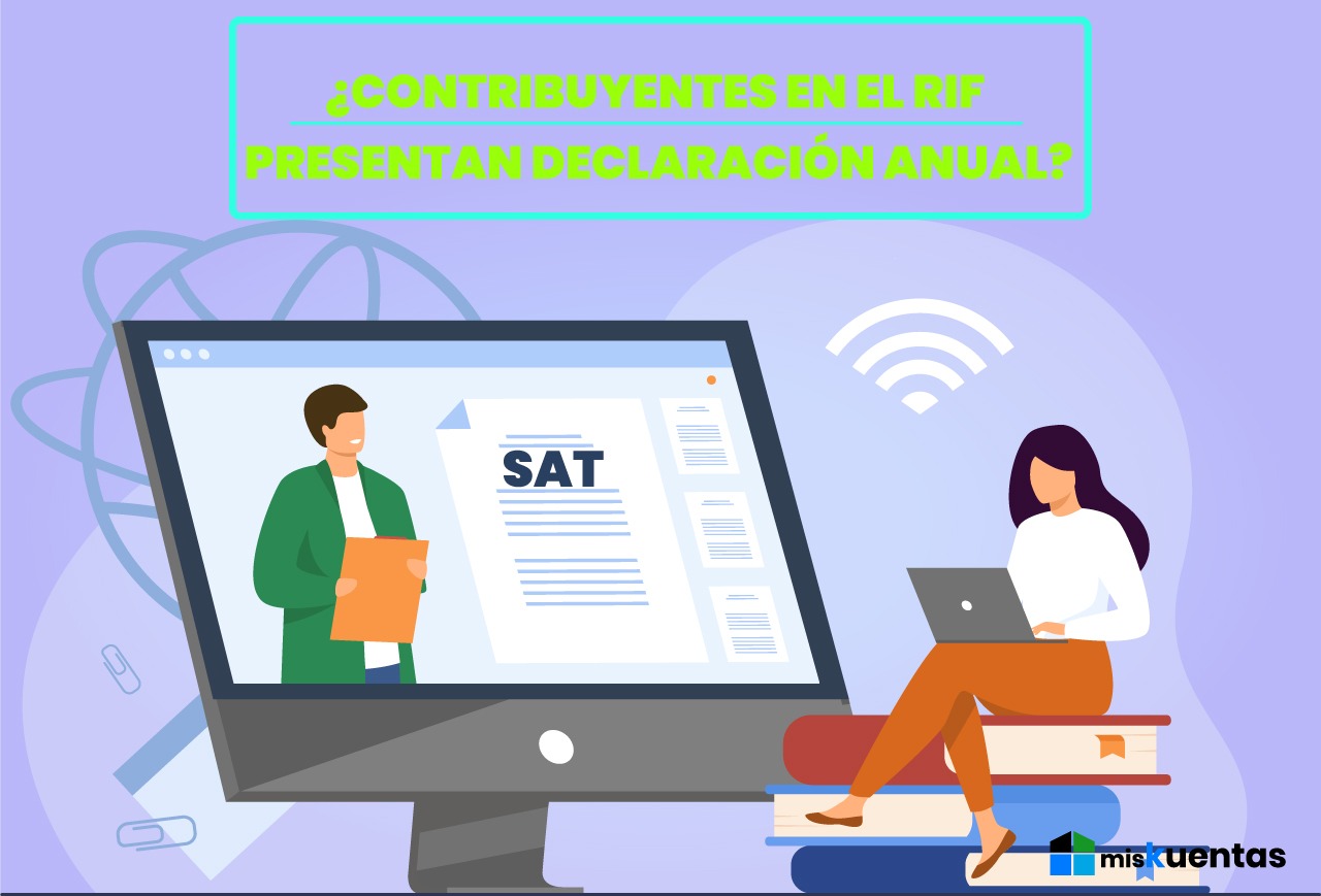 ¿CONTRIBUYENTES EN EL RIF PRESENTAN DECLARACIÓN ANUAL? | misKuentas ...