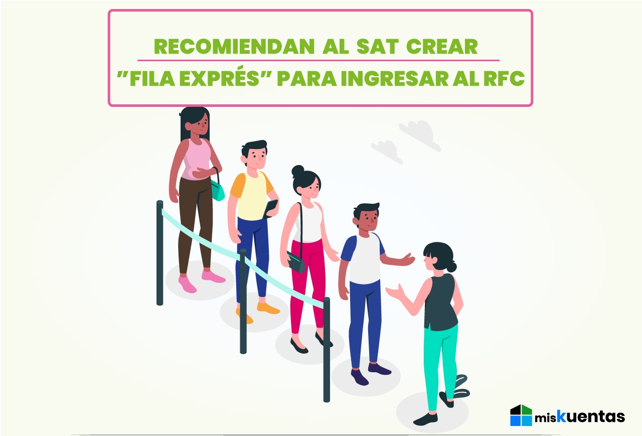 RECOMIENDAN AL SAT CREAR "FILA EXPRÉS" PARA INSCRIPCIÓN AL RFC ...