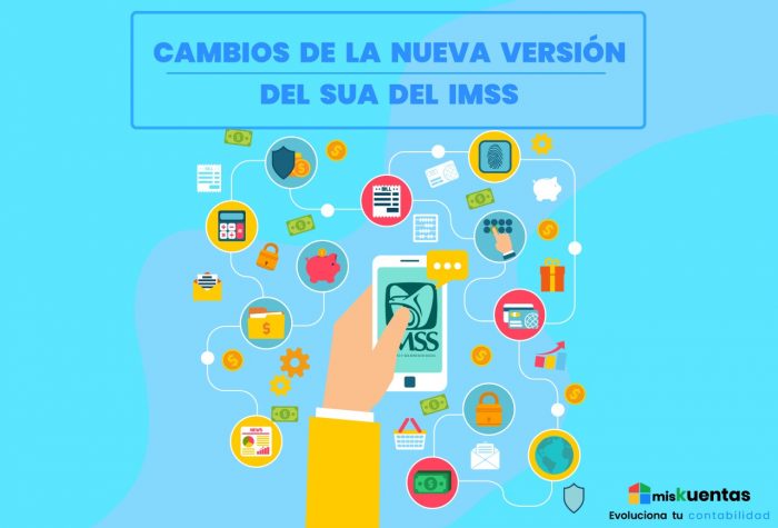 CAMBIOS DE LA NUEVA VERSIÓN DEL SUA DEL IMSS | misKuentas : misKuentas CAMBIOS DE LA NUEVA VERSIÓN DEL SUA DEL IMSS | misKuentas : misKuentas