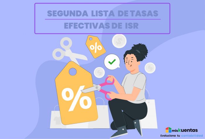SEGUNDA LISTA DE TASAS EFECTIVAS DE ISR | misKuentas : misKuentas