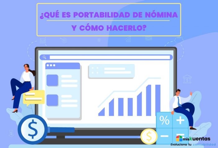 ¿QUÉ ES PORTABILIDAD DE NÓMINA Y CÓMO HACERLO? | misKuentas : misKuentas