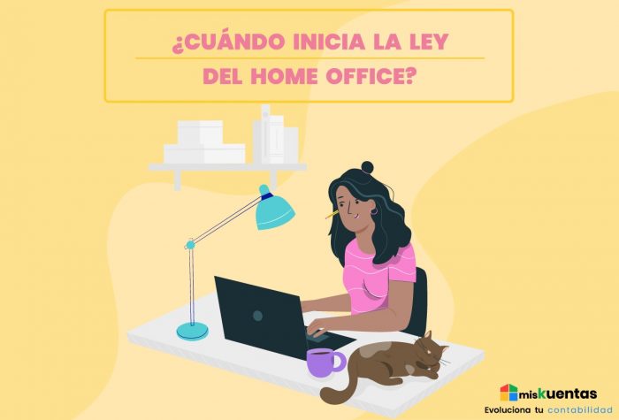 ¿CUÁNDO INICIA LA LEY DEL HOME OFFICE? | misKuentas : misKuentas