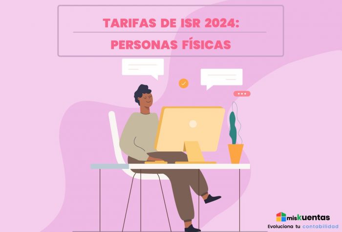 TARIFAS DE ISR 2024: PERSONAS FÍSICAS | misKuentas : misKuentas