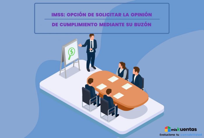 IMSS: OPCIÓN DE SOLICITAR LA OPINIÓN DE CUMPLIMIENTO MEDIANTE SU BUZÓN ... IMSS: OPCIÓN DE SOLICITAR LA OPINIÓN DE CUMPLIMIENTO MEDIANTE SU BUZÓN ...