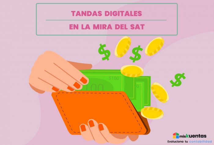 TANDAS DIGITALES EN LA MIRA DEL SAT | misKuentas : misKuentas